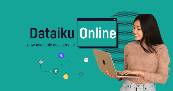 Introducing Dataiku Online, a Fully Managed, Online Analytics Offering Introducing Dataiku Online, a Fully Managed, Online Analytics Offering